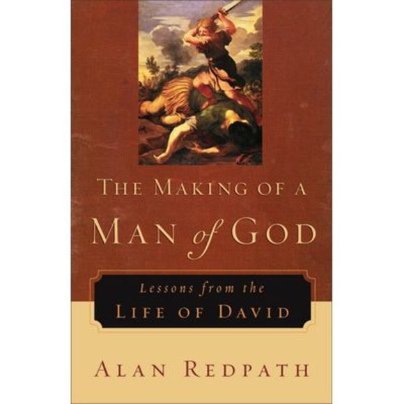Alan Redpath | Other | The Making Of A Man Of God Lessons From The Life ...